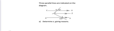 Three Parallel Lines Are Indicated On The Diagrama Determine X Glving