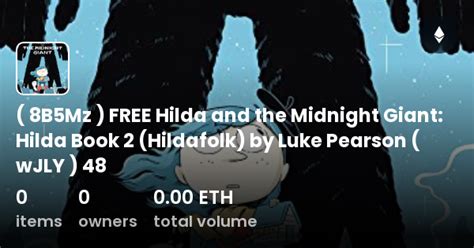 8b5mz Free Hilda And The Midnight Giant Hilda Book 2 Hildafolk