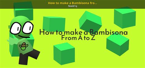 How To Make A Bambisona From A To Z Tutorial For Friday Night Funkin