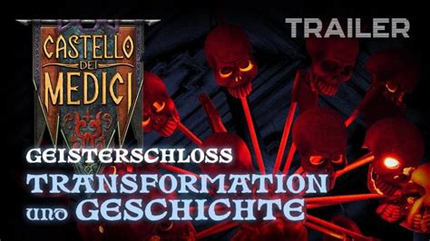Europa Park Geisterschloss Castello Dei Medici — The Transformation