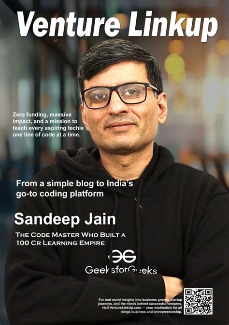 How Sandeep Jain Built Geeksforgeeks Into A ₹100 Crore Coding Platform