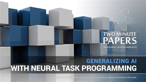 Generalizing Ai With Neural Task Programming Two Minute Papers 206