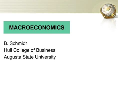 Ppt Engaging Macroeconomics Course Approach At Hull College Of Business Powerpoint