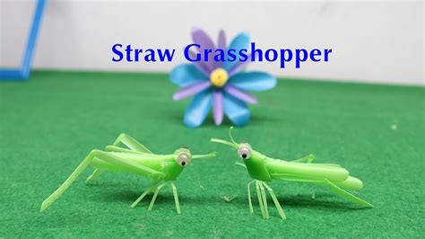 How To Make A Grasshopper With A Straw Youtube