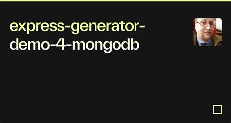 express generator demo 4 mongodb codesandbox