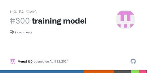 Training Model · Issue 300 · Hku Balclair3 · Github