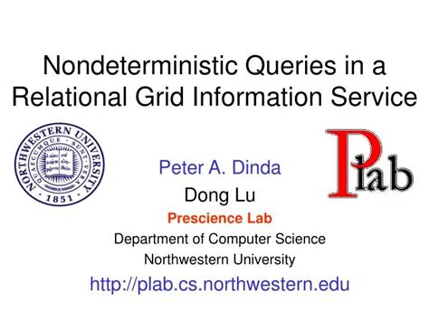 Ppt Nondeterministic Queries In A Relational Grid Information Service Powerpoint Presentation