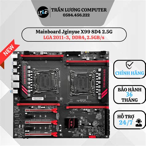 Mainboard Jginyue X99 8d4 2 5g Dual Cpu Xeon V4 Bảo Hành 36
