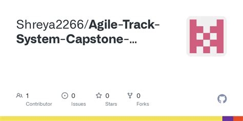 Github Shreya2266agile Track System Capstone Project Github Shreya2266agile Track System Capstone Project