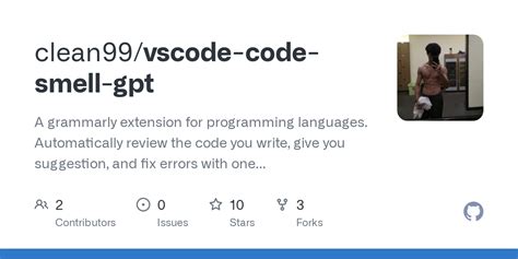 Github Clean99vscode Code Smell Gpt A Grammarly Extension For