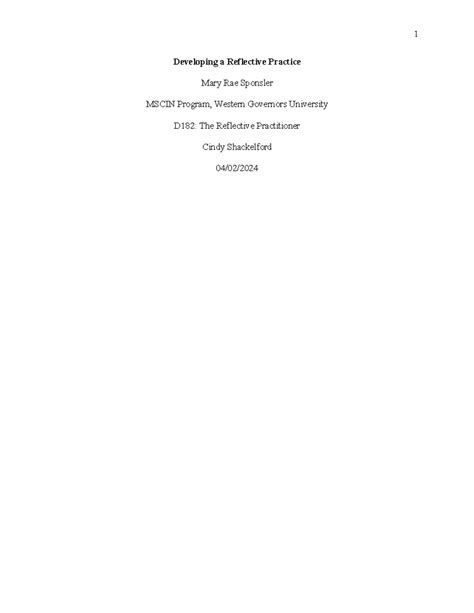 D182 Task 2 Attempt 3 Developing A Reflective Practice Mary Rae