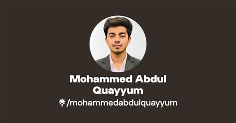 Mohammed Abdul Quayyum Twitter Instagram Linktree
