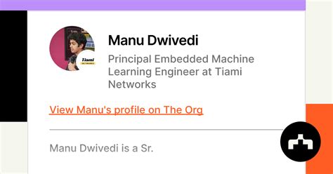 Manu Dwivedi Principal Embedded Machine Learning Engineer At Tiami