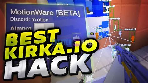 MotionWare Kirka Io Hack ESP Chams Aimbot Cheater Ninja