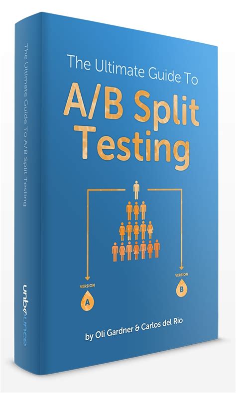 The Ultimate Guide To Ab Testing Ab Testing Ebook Marketing
