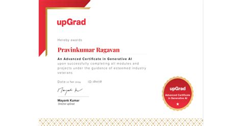 Pravin Kumar R On Linkedin Advanced Certificate In Generative Aiapril 2024upgrad • Pravinkumar