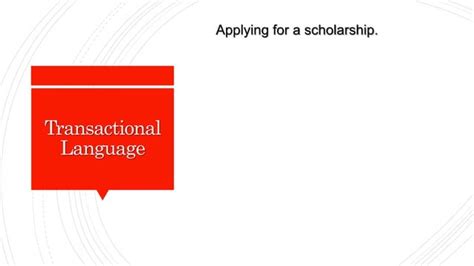 Transactional And Interactional Language Pptx