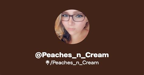 Peaches N Cream Find Peaches N Cream Onlyfans Linktree
