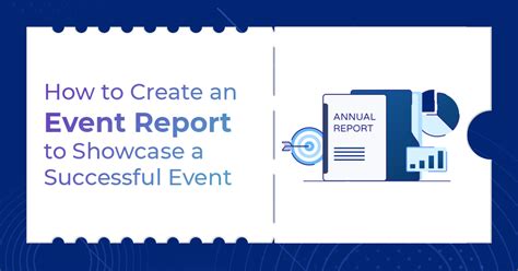Guide To Creating Successful Event Reports