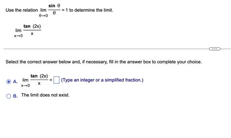 Solved Use The Relation Limθ→0sinθθ 1 ﻿to Determine The