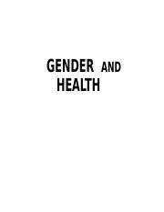 Gender And Health 2 Ppt GENDER AND HEALTH Gender And Sex Sex And Gender Are Not