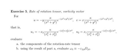 Solved Exercise 5 Rate Of Rotation Tensor Vorticity Vector