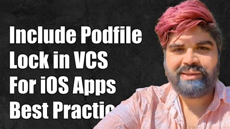 Why You Should Include Podfile Lock In Version Control For IOS Projects YouTube