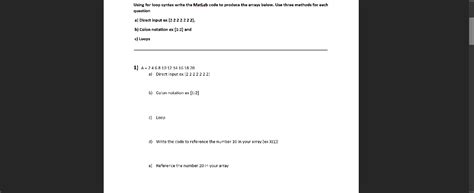 Solved Using For Loop Syntax Write The Matlab Code To