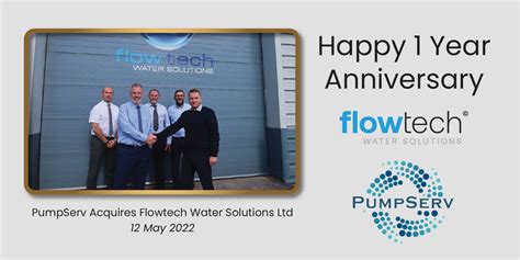 One Year Anniversary Of Flowtech Water Solutions And Pumpserv Latest News Flowtech Water