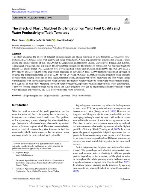 The Effects Of Plastic Mulched Drip Irrigation On Yield Fruit Quality