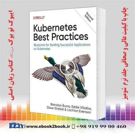 قیمت و خرید کتاب Kubernetes Best Practices 2nd Edition