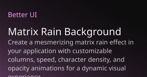 Matrix Rain Background Better Ui