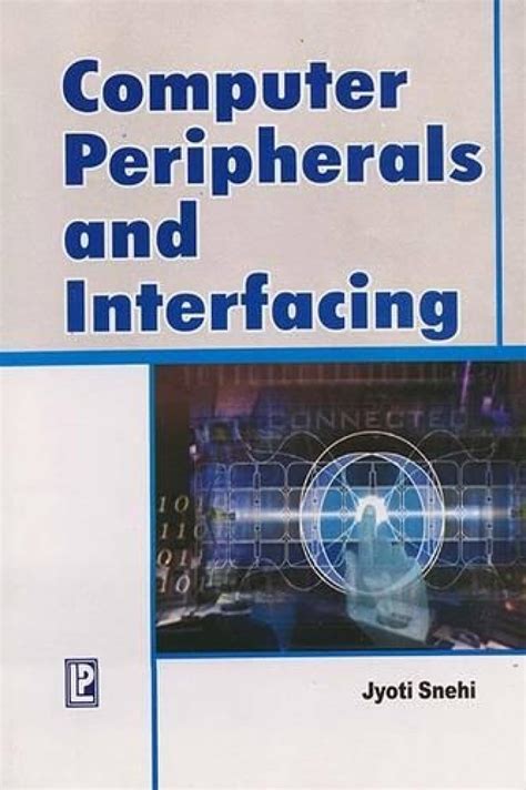 computer peripherals and interfacing jyoti snehi 9788170089292 books