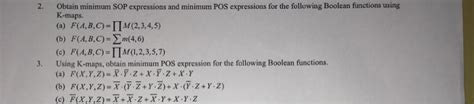 Solved 2 Obtain Minimum Sop Expressions And Minimum Pos