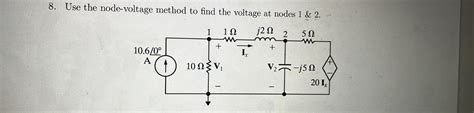 Solved Use The Node Voltage Method To Find The Voltage At Chegg