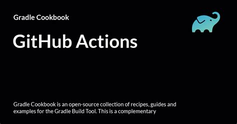 Github Actions Gradle Cookbook
