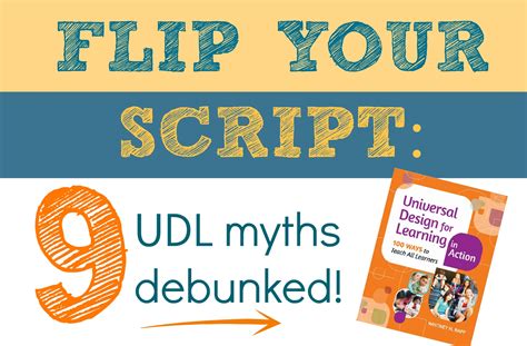 Flip Your Script 9 Ways To Bust Mental Barriers To Udl Brookes Blog
