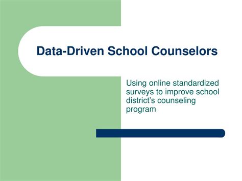 Ppt Data Driven School Counselors Powerpoint Presentation Free