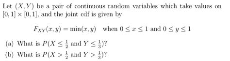 Solved Let Xy Be A Pair Of Continuous Random Variables
