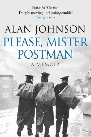 Please Mister Postman By Alan Johnson