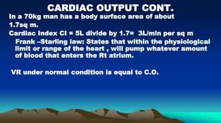 CVS VENOUS RETURN REGULATION OF CARDIAC OUTPUT Ppt
