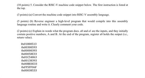 Solved 10 Points 5 Consider The Risc V Machine Code Snippet