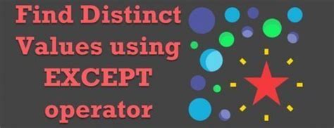 Sql Server Find Distinct Result Sets Using Except Operator Sql