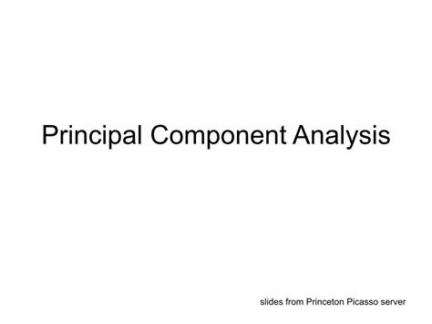 Pdf Principal Component Analysis Uci Mathematics€¦ · Principal Component Analysis • Most