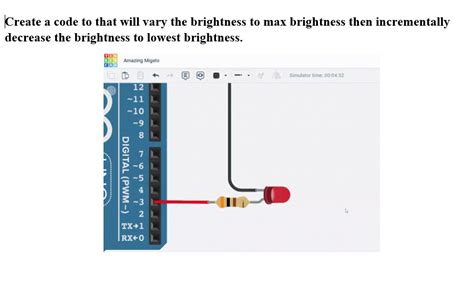 Solved Create A Code To That Will Vary The Brightness To Max