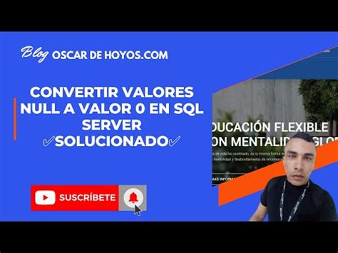 Comprobar Si Una Columna Est Vac A O Nula En Sql Abalozz
