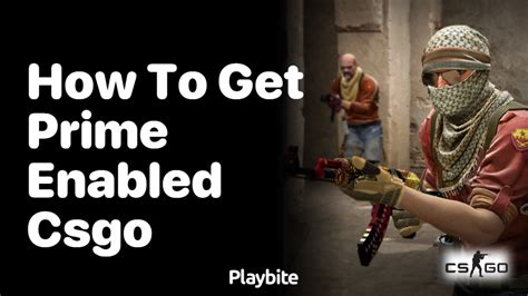 How To Get Prime Enabled In Csgo Playbite