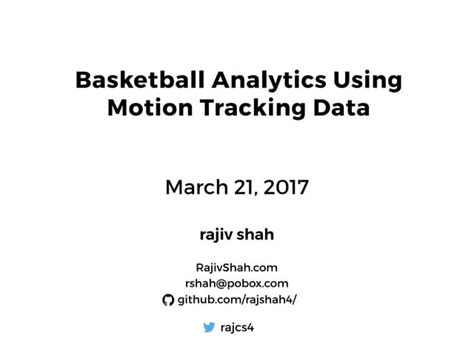 Basketball Analytics Using Motion Tracking Data Pdf
