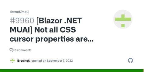 Blazor Net Muai Not All Css Cursor Properties Are Functional · Issue