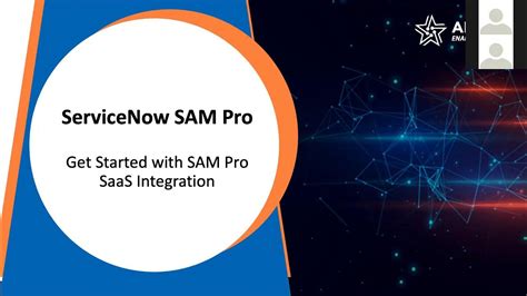 Webinar Get Started With Servicenow Sam Pro Saas Integrations Youtube